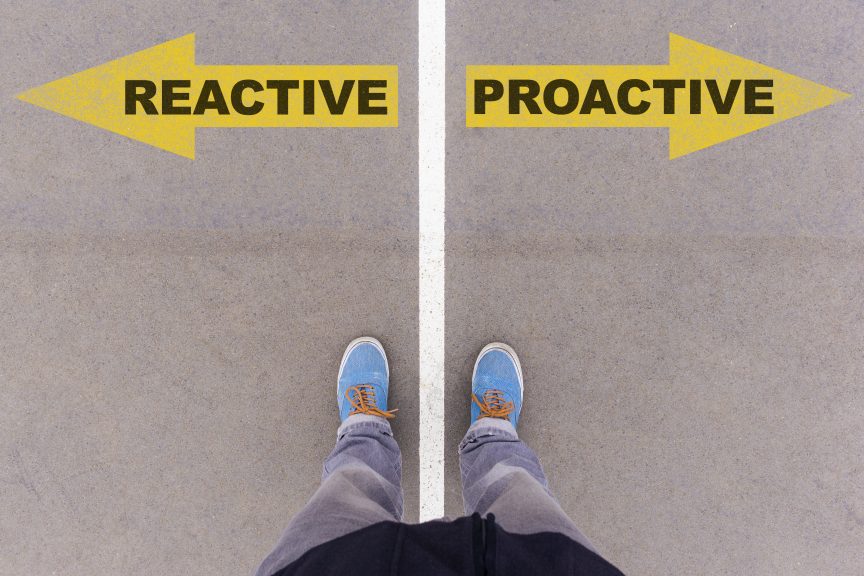 Proactive vs. Reactive: Which Strategy is Better?